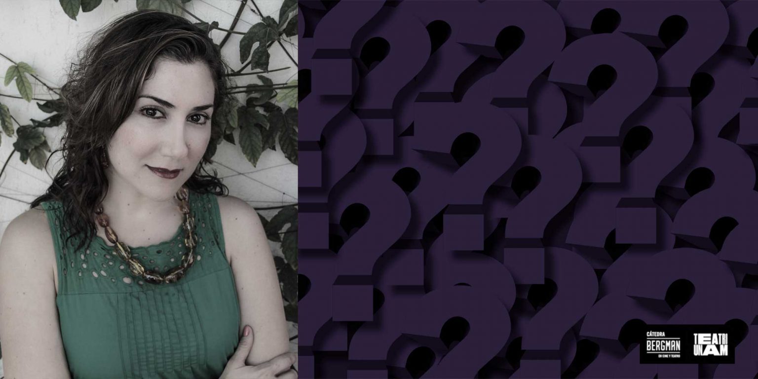 Ariadna Medina - Teatro UNAM