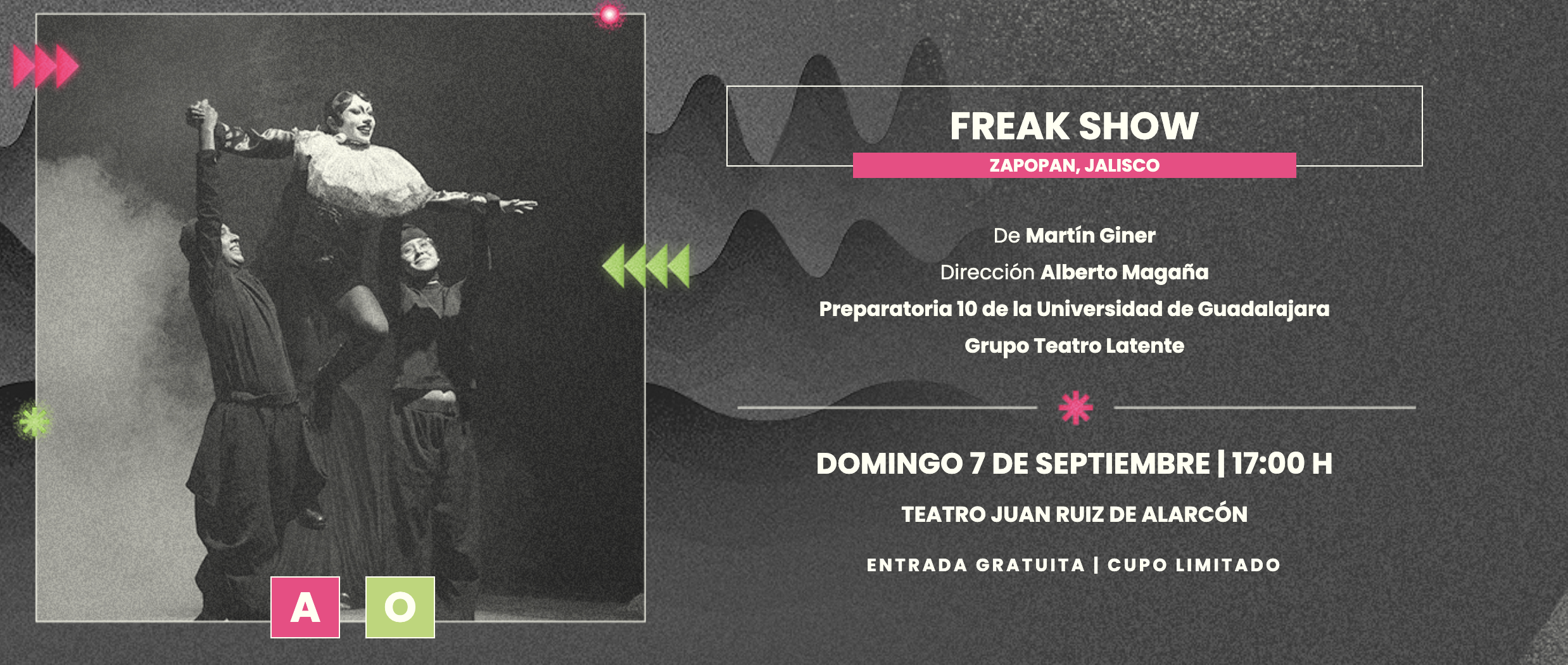 Freak Show - Teatro UNAM